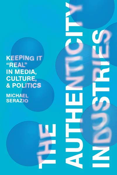 The Authenticity Industries